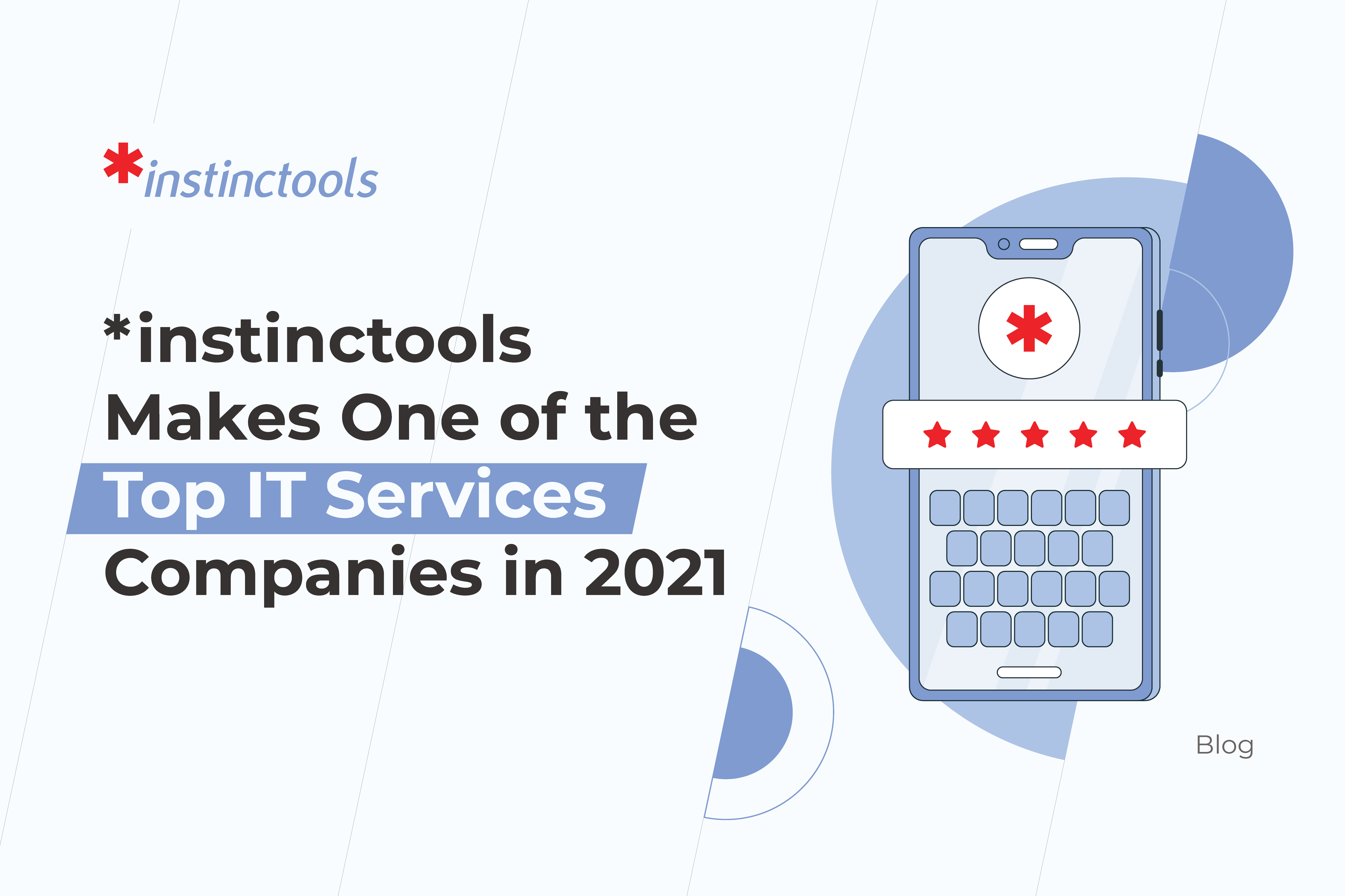*instinctools Makes One of the Top IT Services Companies in 2021 ...