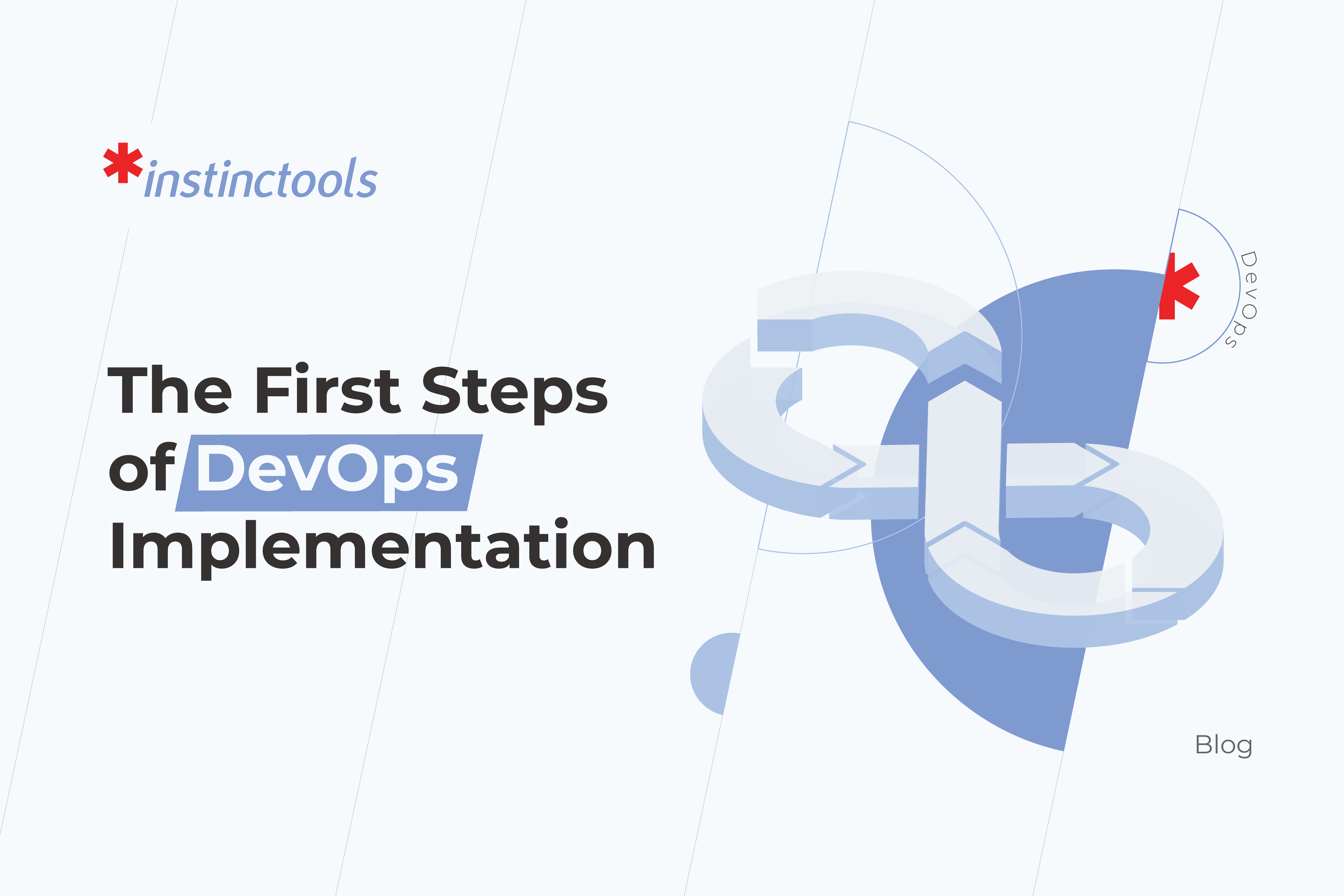 The First Steps of DevOps Implementation | *instinctools