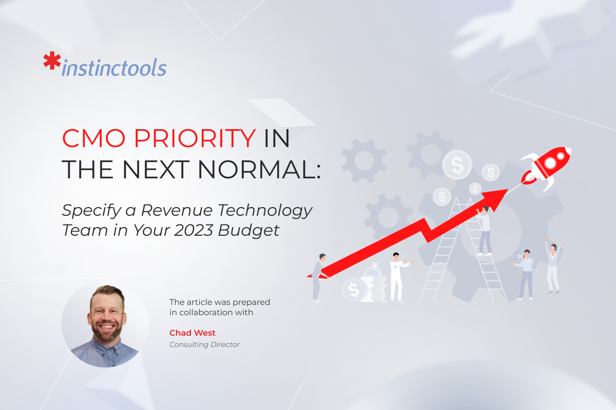 CMO Priority in the Next Normal: Specify a Revenue Technology Team in 2024