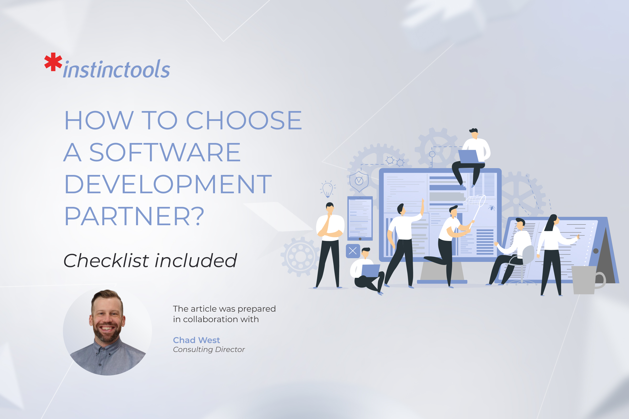 Software Development Partner: How to Choose ‘the One’ | *instinctools