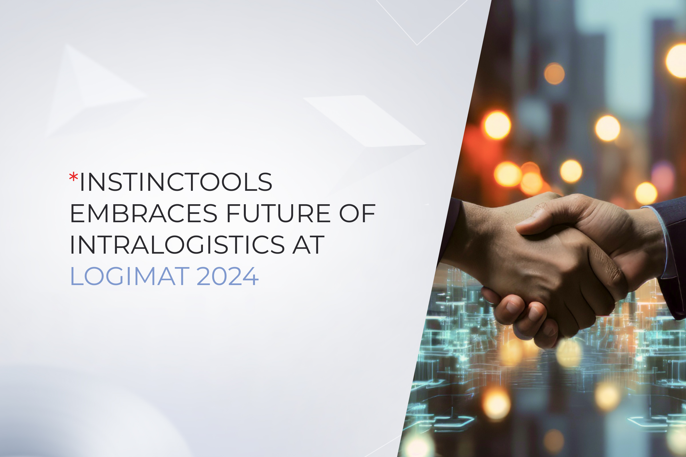 Instinctools Embraces Future of Intralogistics at LogiMAT 2024 | *instinctools