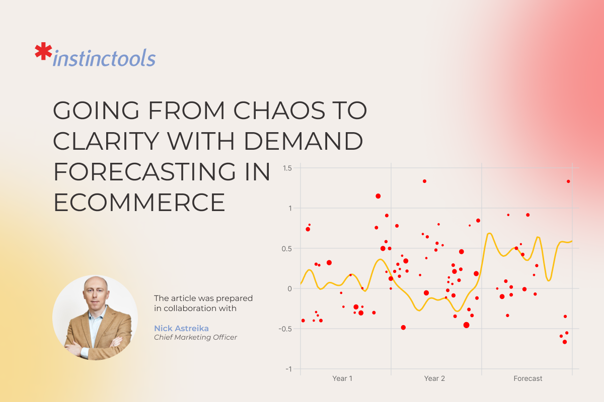 Ecommerce Demand Forecasting Guide 2025 Instinctools